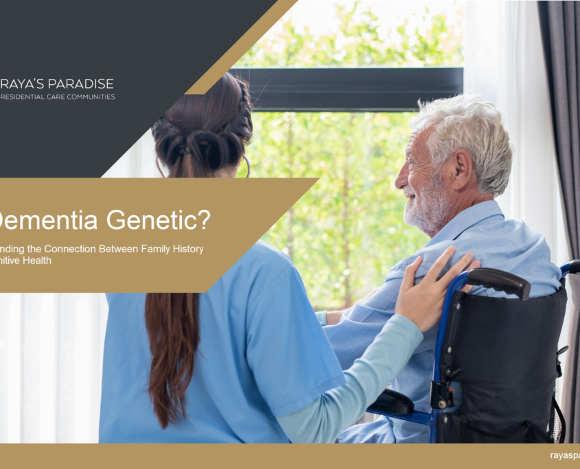 Accusations and Dementia - Raya's Paradise | Residential Care Communities